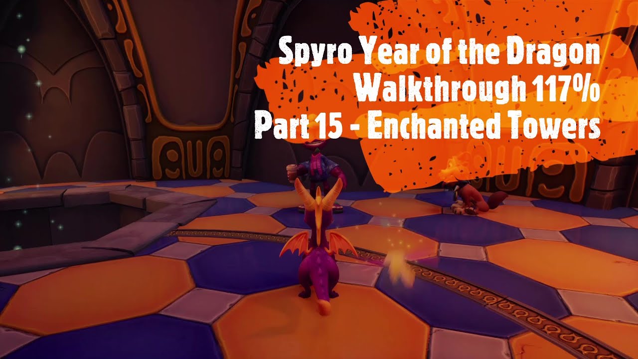 Spyro Reignited Trilogy - Spyro Year of the Dragon Walkthrough 117% ...