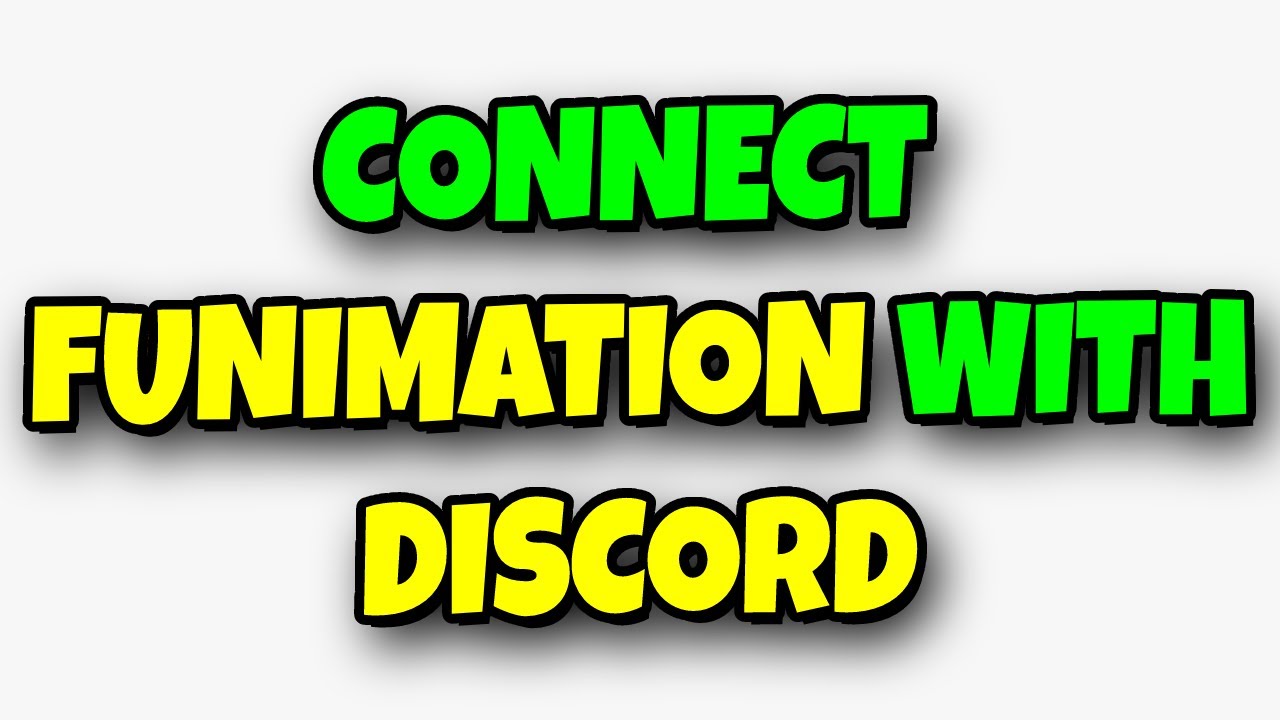 How To Connect Funimation Account With Discord - Link Funimation To ...