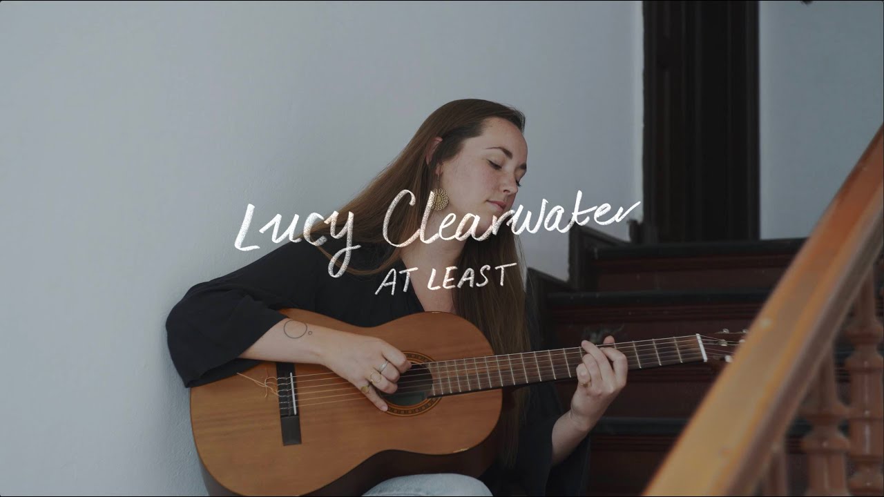 Lucy Clearwater - At Least (live in the stairwell) - YouTube