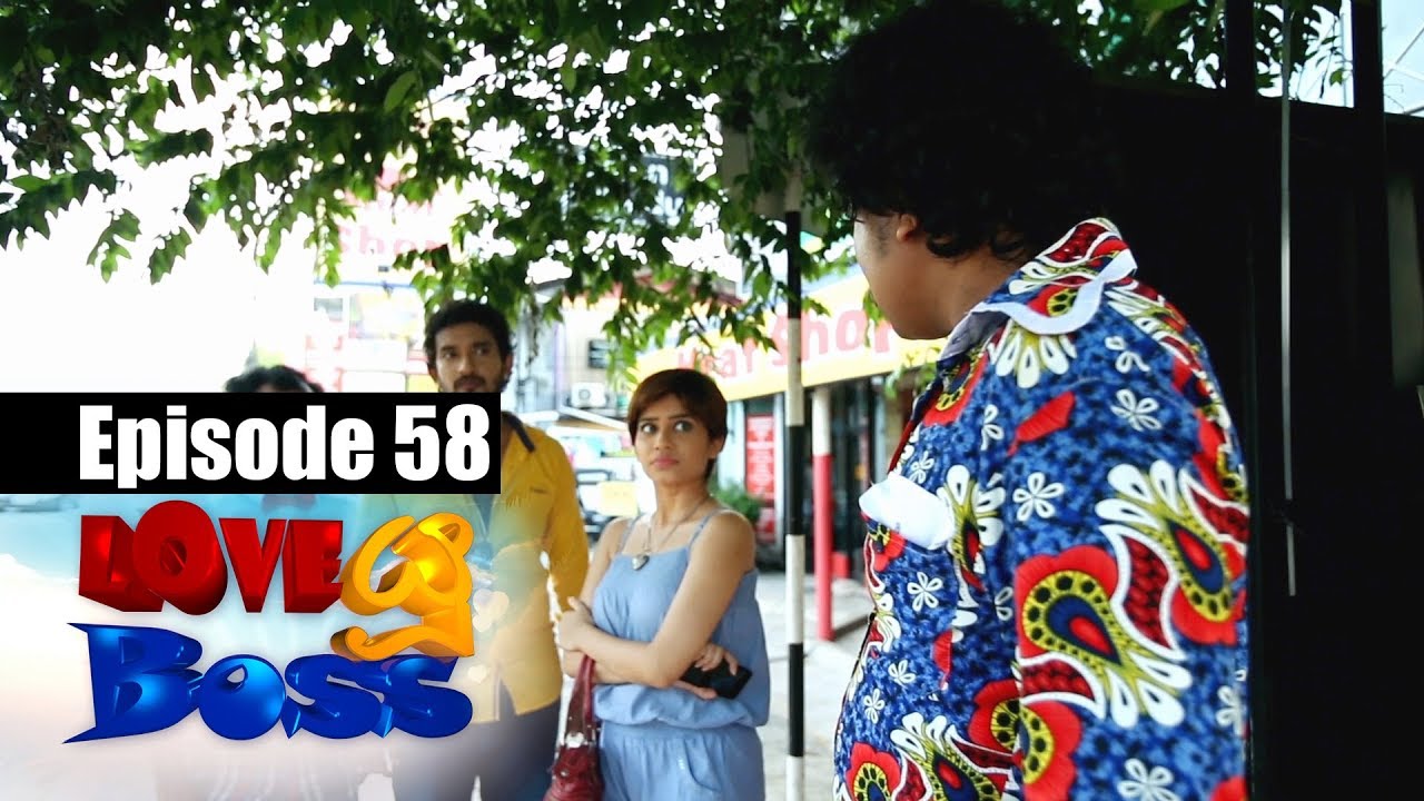 Love You Boss Episode 58 | 10 08 2017 | Siyatha TV - YouTube