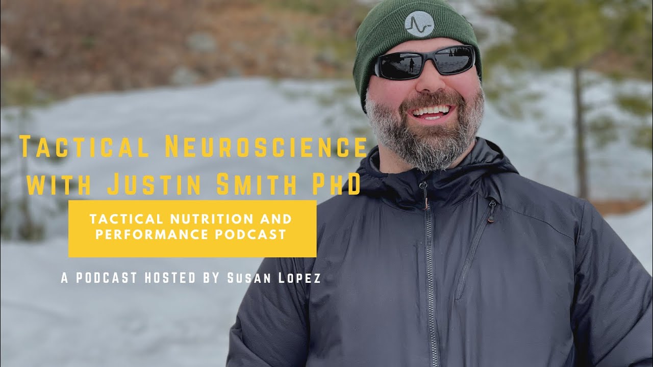 Tactical Neuroscience with Justin Smith PhD - YouTube