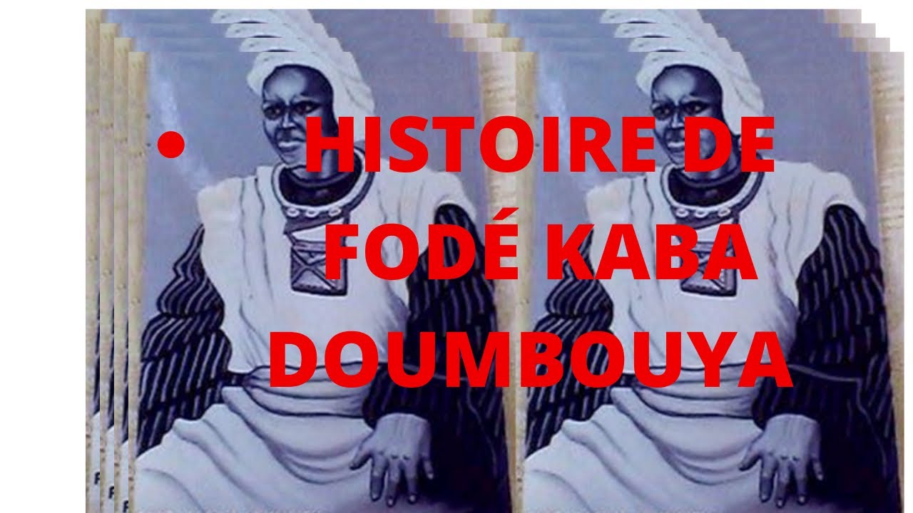 Combat et résistance de Fodé Kaba Doumbouya - YouTube