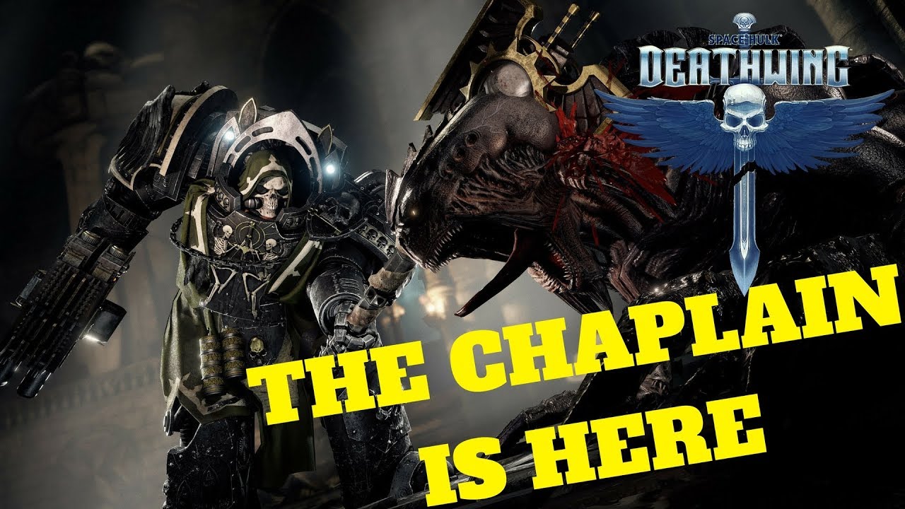 It's Smiting Time! - Space Hulk: Deathwing Chaplain Character - YouTube