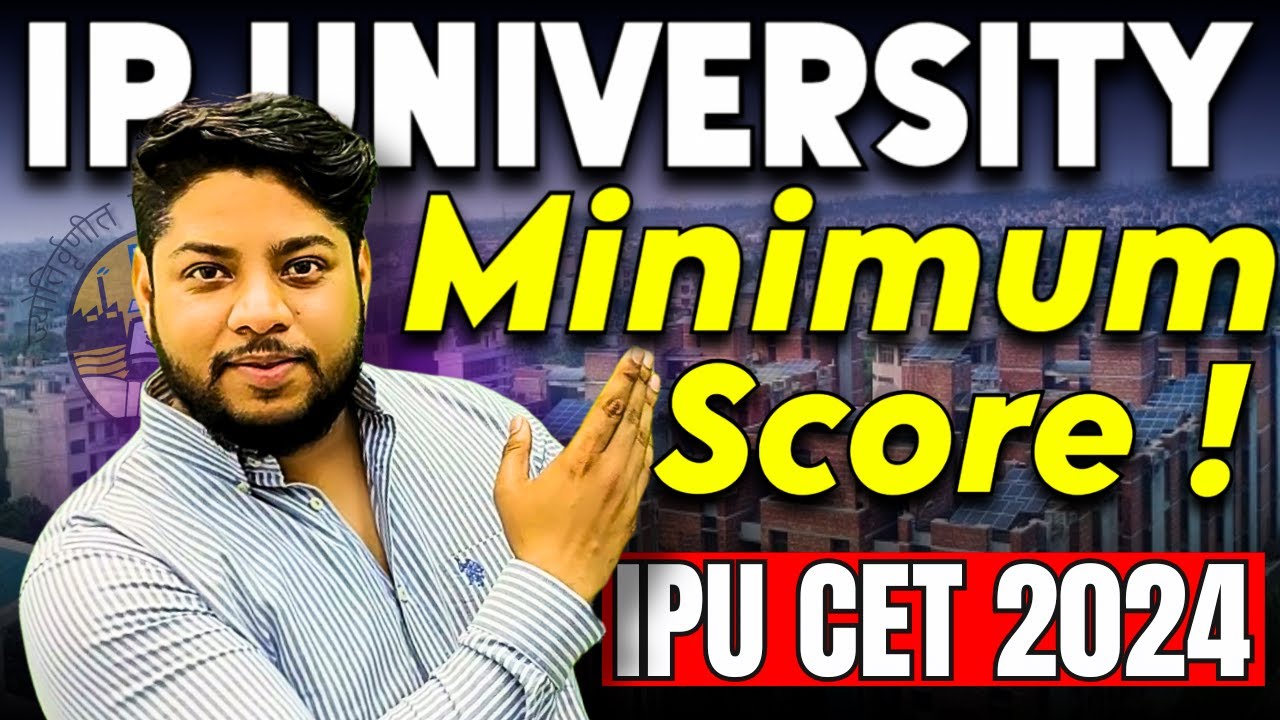 IP University Minimum score to get Confirmed Admission in top colleges💥 ...