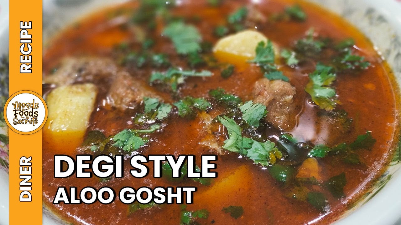 Degi Aloo Gosht Recipe By Moods Foods Secrets | Beef Aloo Gosht - YouTube