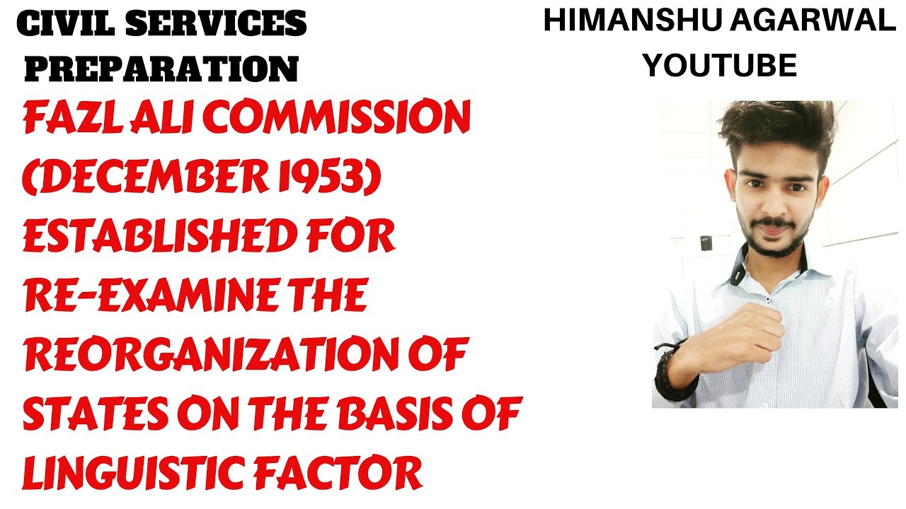 FAZL ALI COMMISSION ( DECEMBER 1953) - YouTube