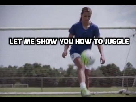 USWNT - Alex Morgan: The Kicks "Let Me Show You How to Juggle" - August ...
