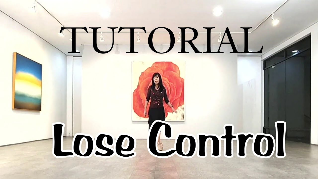 Lose Control - Line Dance ( TUTORIAL) - YouTube