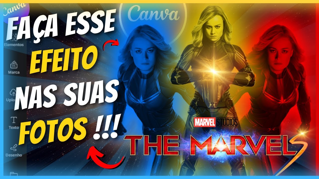 COMO FAZER O EFEITO DE THE MARVELS NAS SUAS FOTOS NO CANVA - YouTube