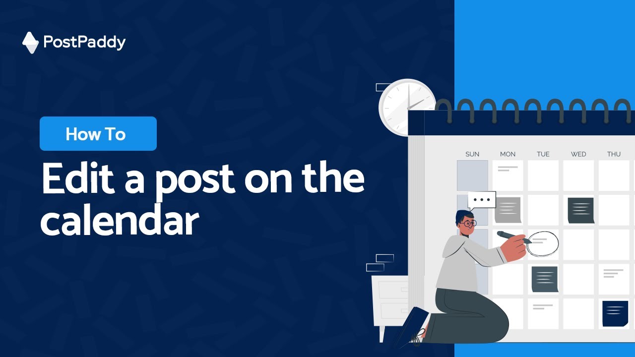 How to Edit a Post on the Calendar - YouTube