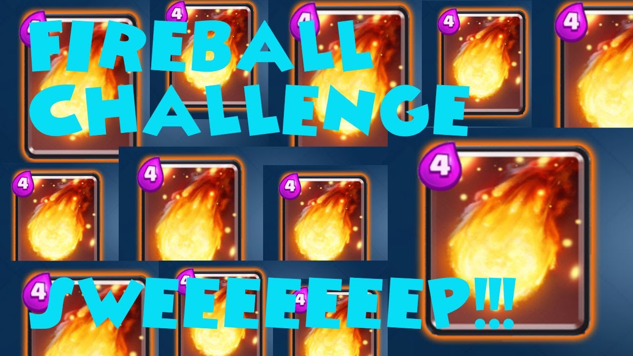 FIREBALL CHALLENGE Perfect Deck | How to SWEEP it! | Clash Royale - YouTube