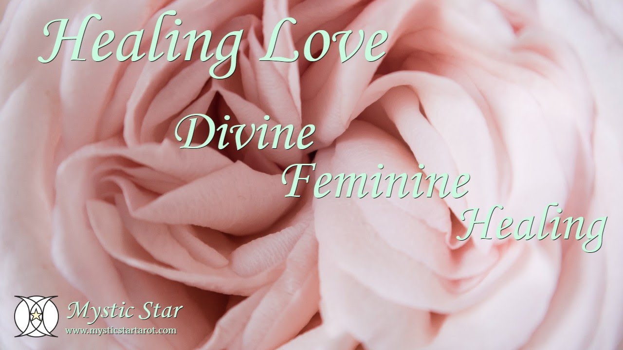 Divine Feminine Higher Self Healing - YouTube