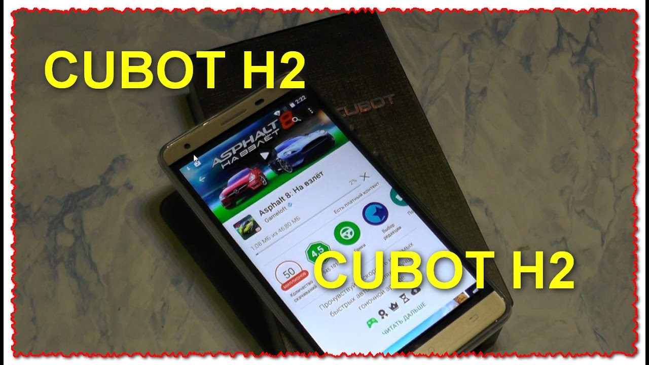 CUBOT H2 5,5 дюйма 4G Android 5,1 MTK6735 64bit Quad Core 1.3GHz - YouTube