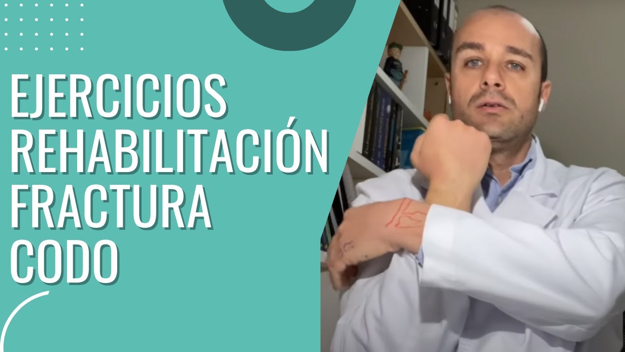 🦴 Ejercicios de Rehabilitación de Fractura de Codo para hacer en casa 🏠 ...