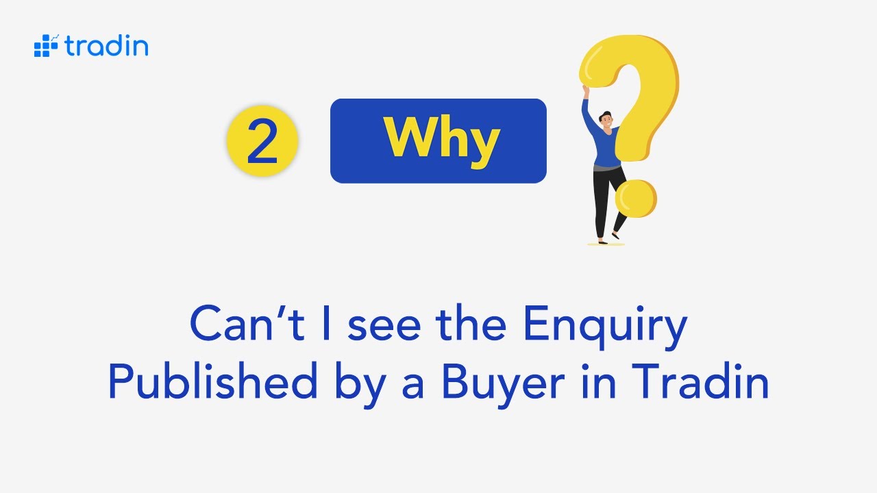 Why Can t I See The Enquiry Published By A Buyer In TatSatt YouTube why-can-t-i-see-the-enquiry-published-by-a-buyer-in-tatsatt-youtube
