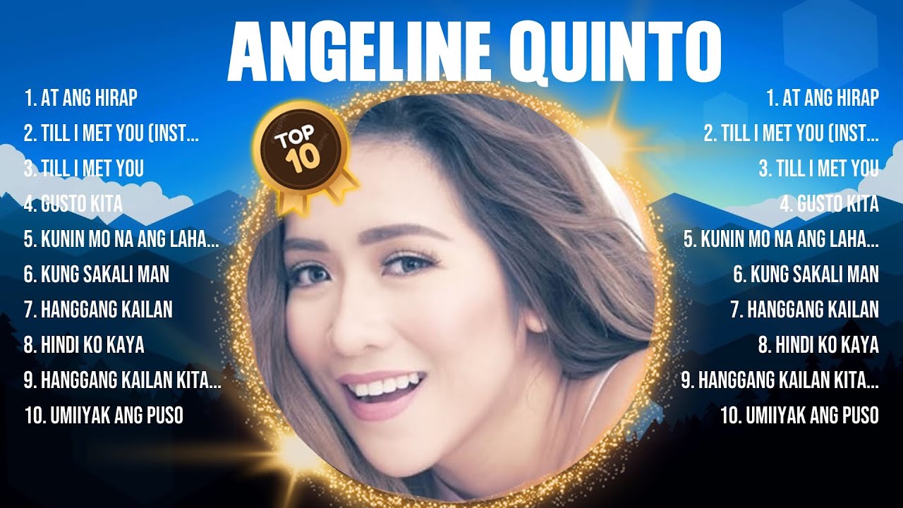 Angeline Quinto Greatest Hits Full Album ️ Top Songs Full Album ️ Top ...