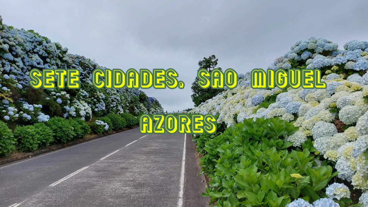 Sete Cidades, Sao Miguel, Azores - Road trip to hydrangeas paradise 🌸 ...