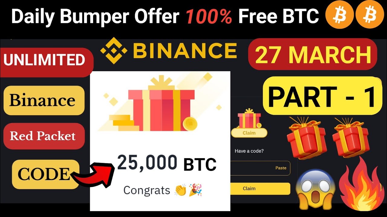 Free BTC | Today Binance Red Packet Code 2025 | 27 March 2025 Binance ...