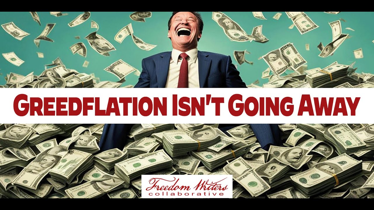 Greedflation Isn't Going Away - YouTube