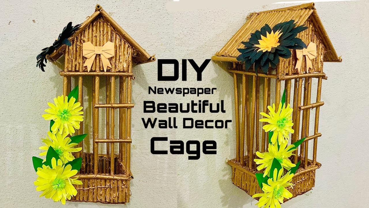 Unique Newspaper Wall Hanging Bird Cage | Best Out Of Waste | Beautiful ...