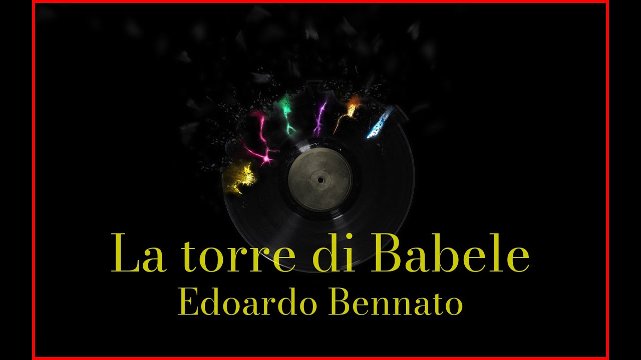 Edoardo Bennato - La torre di Babele (Lyrics) Karaoke - YouTube
