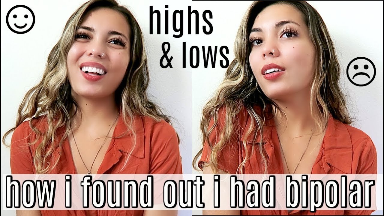 How/When I Found out I had Bipolar Disorder + Processing the News ...