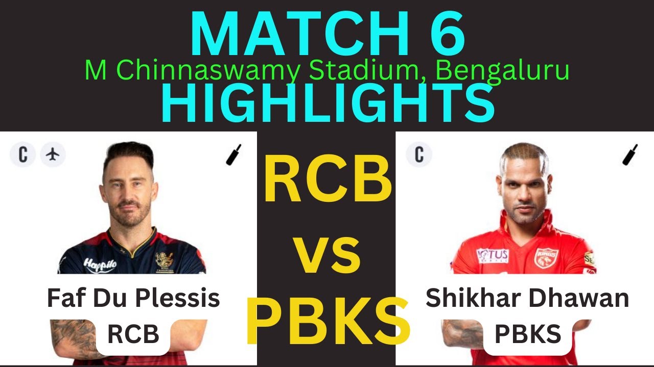 IPL Match 6 - RCB Vs PBKS highlights - YouTube