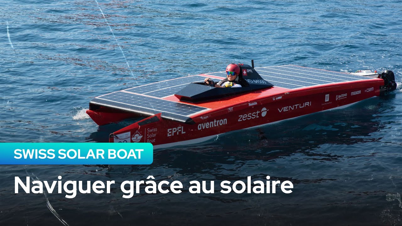 Swiss Solar Boat lance un bateau qui fonctionne à l'énergie solaire ...
