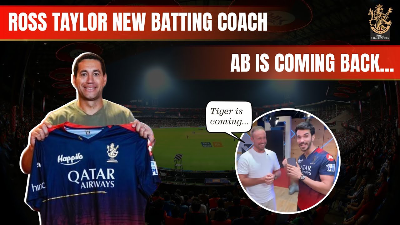 RCB appoints Ross Taylor as Batting Coach? AB coming back in IPL 2024 ...