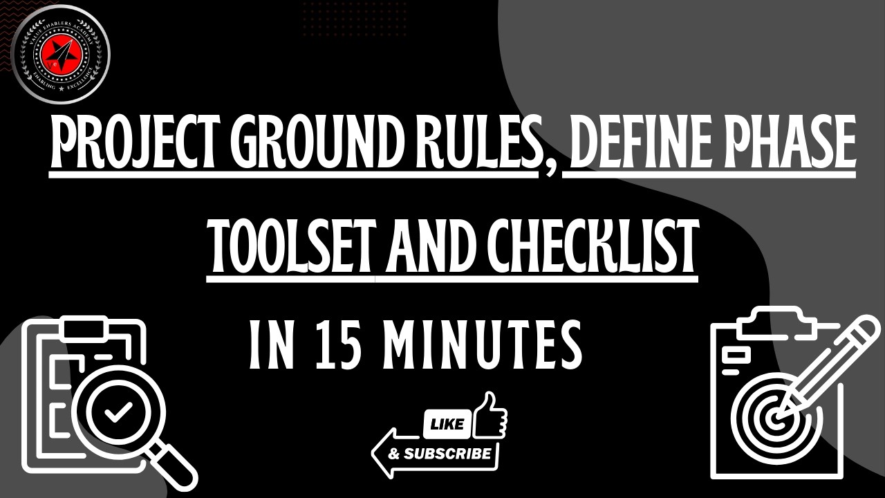 Project Ground Rules, Define Phase Toolset and Checklist in 15 minutes ...