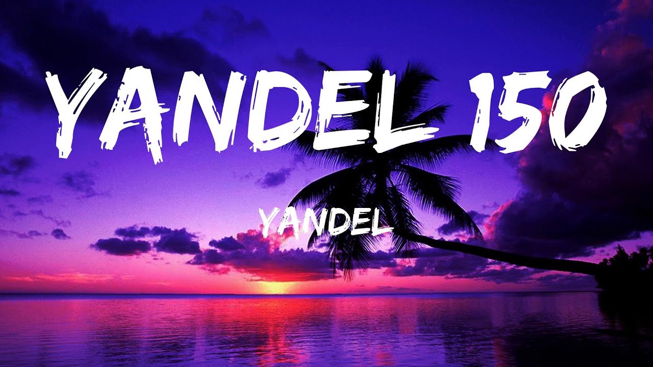 Yandel - Yandel 150 // Canciones más populares 2024 - YouTube
