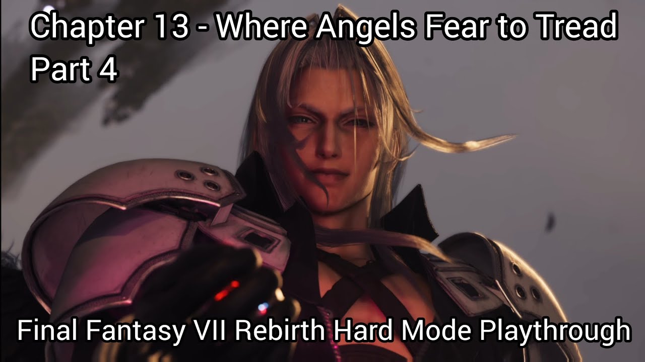 Chapter 13 Where Angels Fear to Tread Pt 4 - Hard Mode Playthrough ...