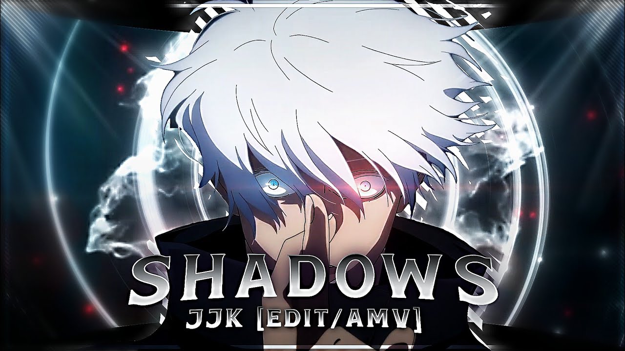 SHADOWS - GOJO🌀 Jujutsu Kaisen AMV/edit Alight Motion (free Project ...