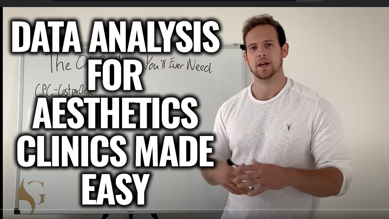 Marketing Data Analysis For Aesthetics Clinics Made Easy - YouTube