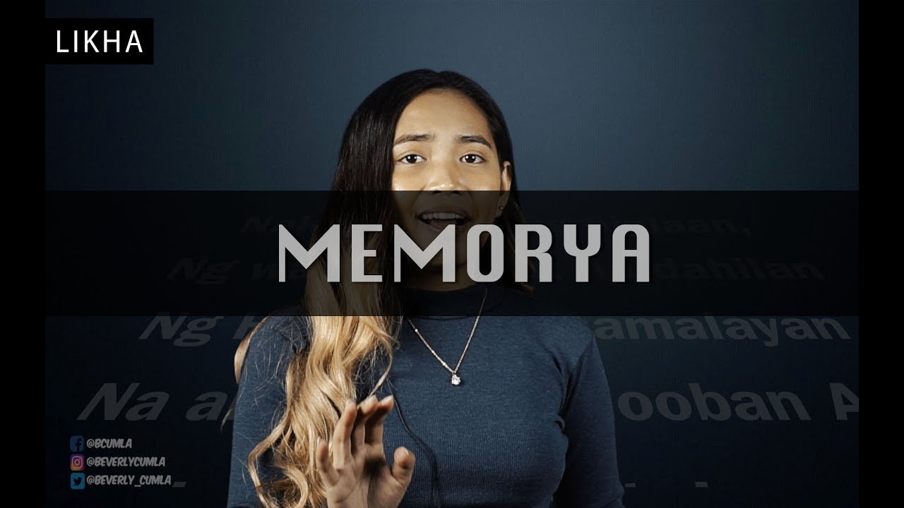 MEMORYA (Likha Series) - Spoken Word Poetry // Beverly Cumla - YouTube