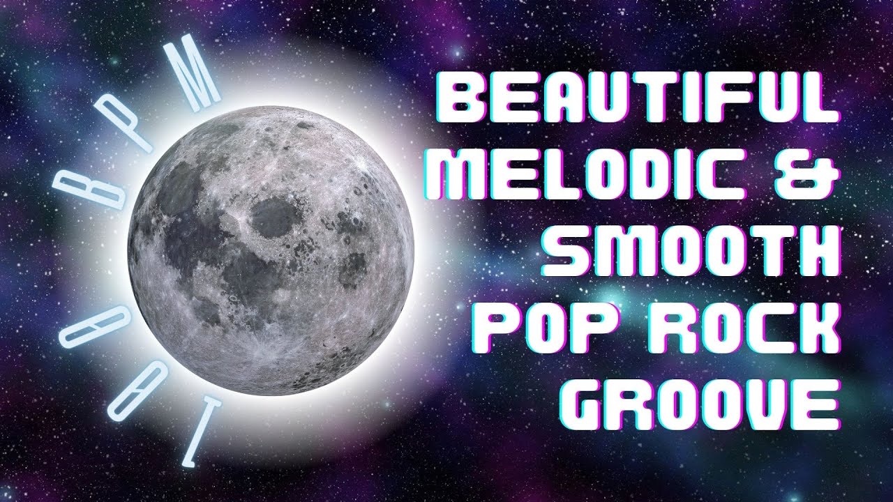 Beautiful Melodic & Smooth Pop Rock Groove | 100 BPM | Guitar Backing ...