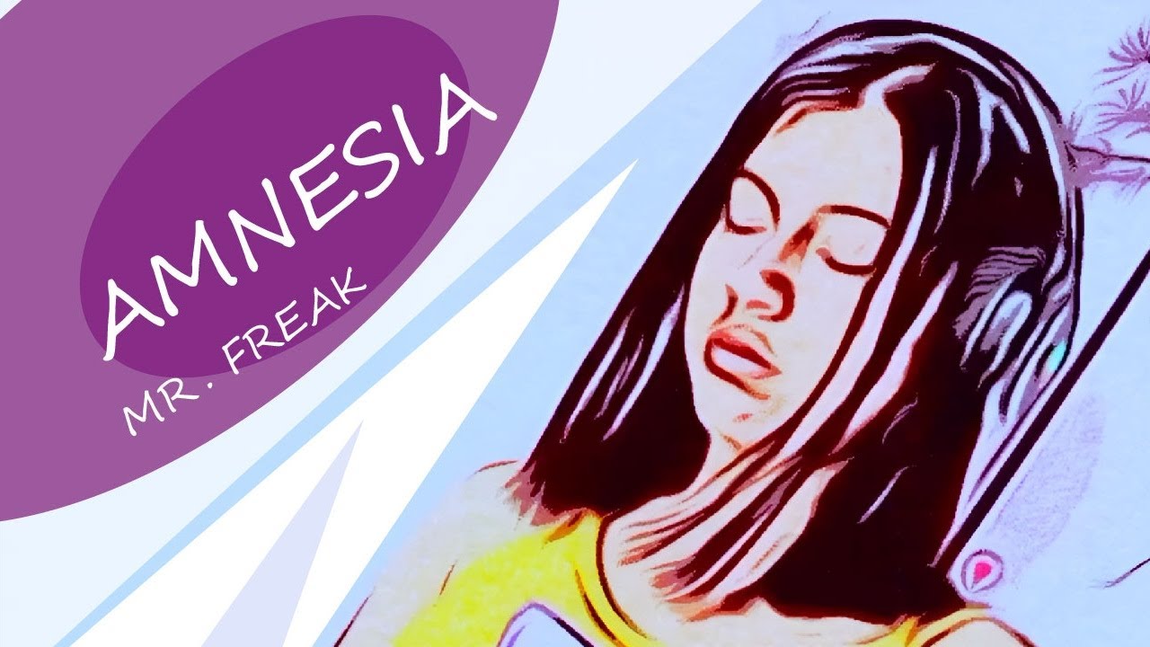 Amnesia - Mr. Freak - YouTube
