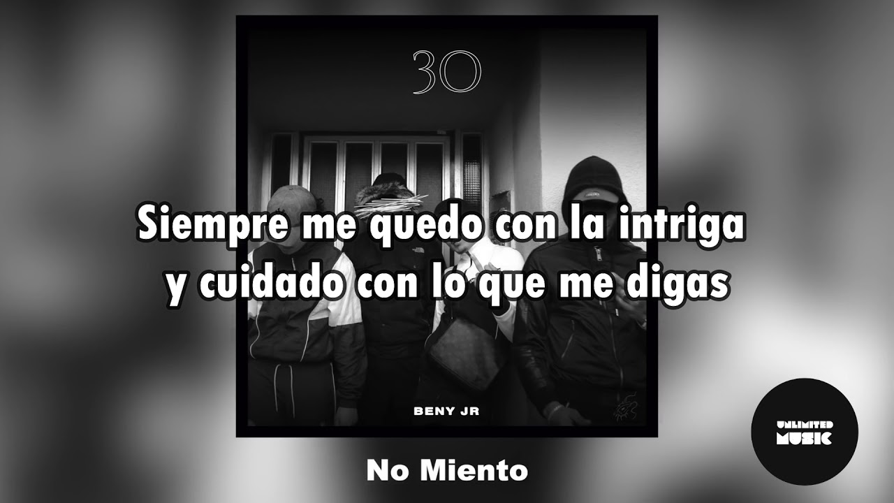 Beny Jr - No miento (Lyrics/Letra) - YouTube