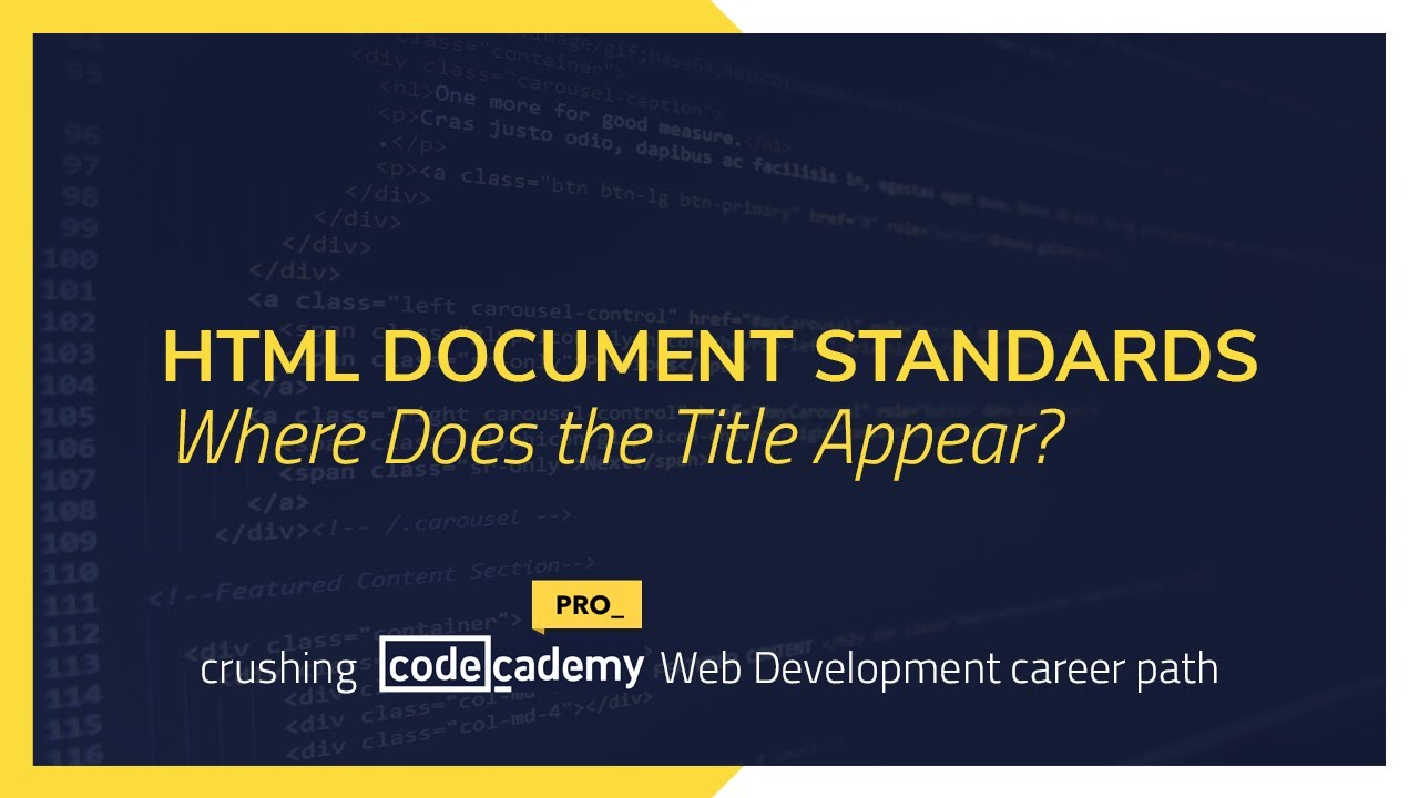 Crushing Codecademy PRO WEB DEVELOPMENT career path Challenge - Where Does the Title Appear ...