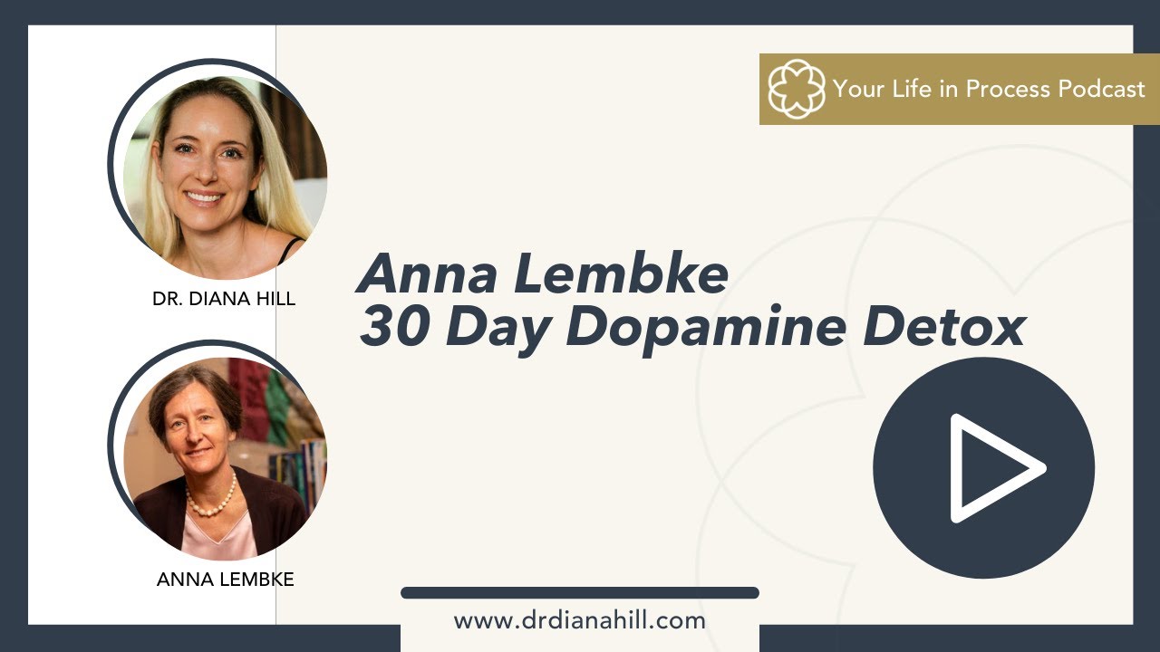 Dopamine Nation author Anna Lembke on 30 Day Dopamine Detox - YouTube