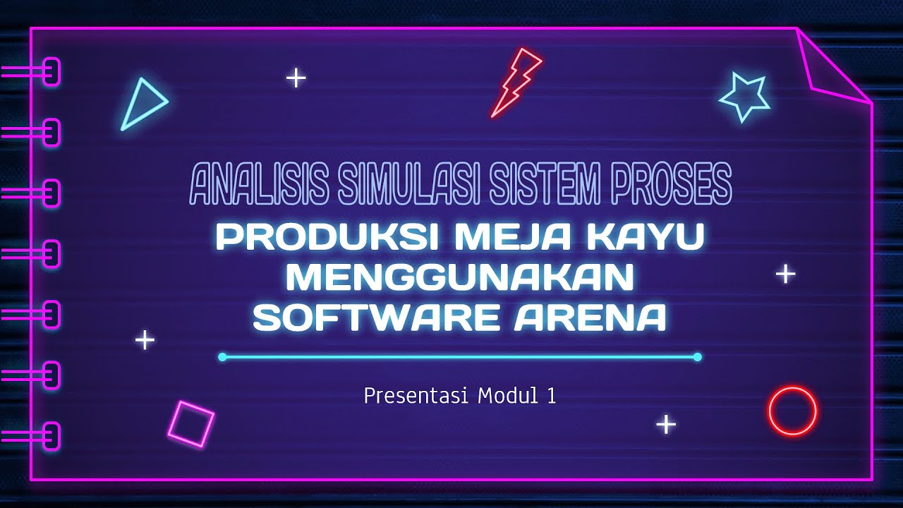 ANALISIS SIMULASI SISTEM PROSES PRODUKSI MEJA KAYU MENGGUNAKAN SOFTWARE ARENA - YouTube