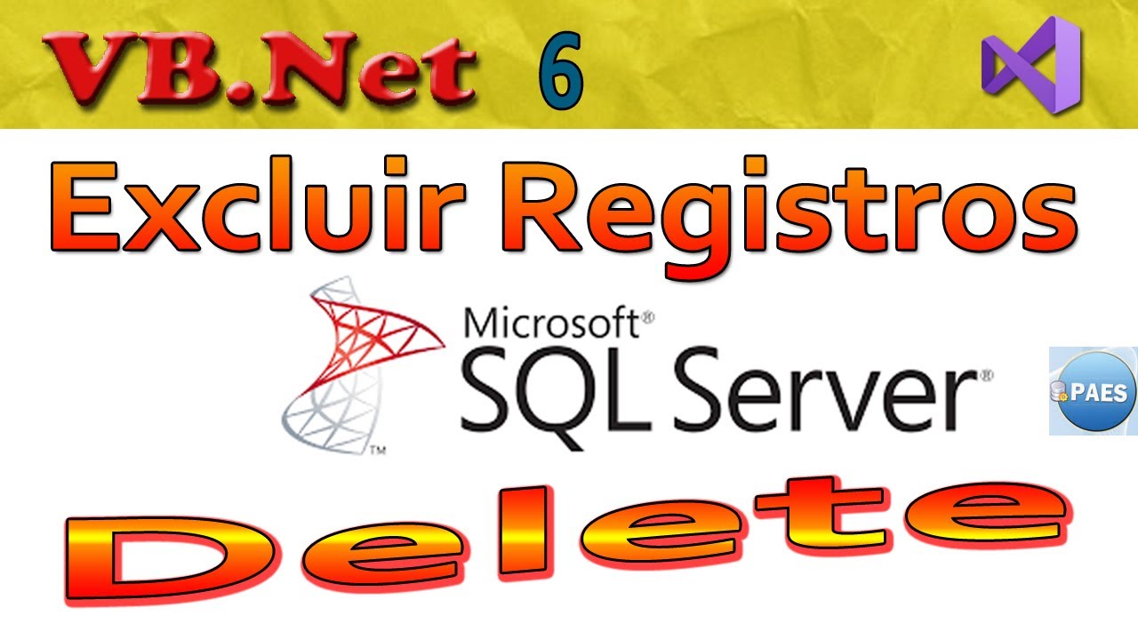Excluir registros do SQL Server com VB.Net - DELETE. Vídeo 7/8 - YouTube