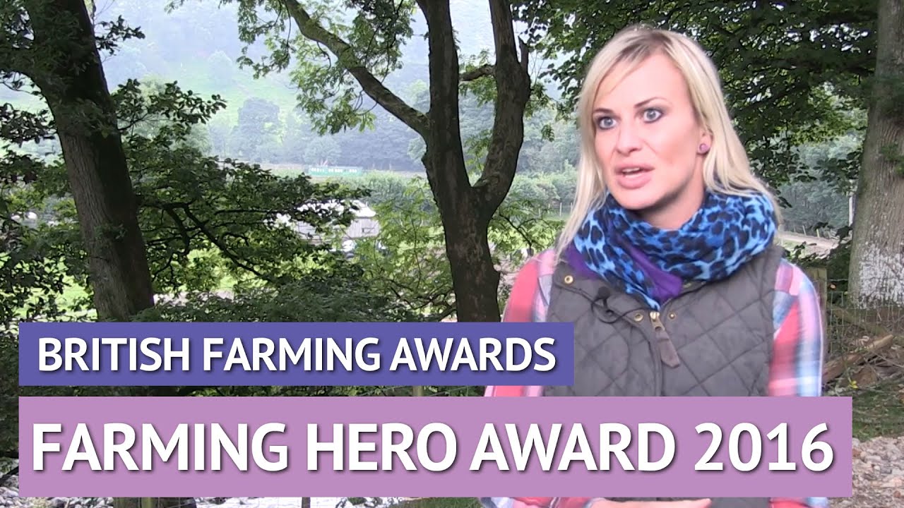 Farmers Guardian Farming Hero - British Farming Awards 2016 - YouTube
