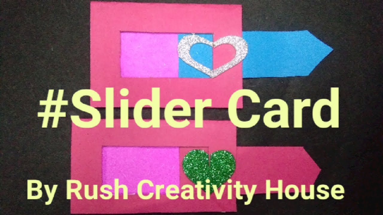Diy Slider Card Tutorial| Scrapbook card tutorial| By Rush Creativity ...