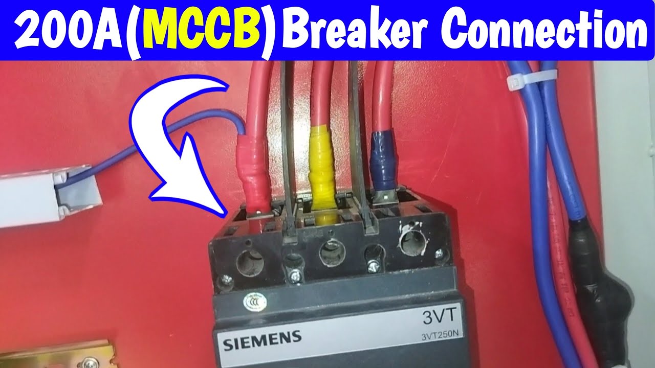 MCCB (200A) Circuit Breaker Connection @MianElectric - YouTube