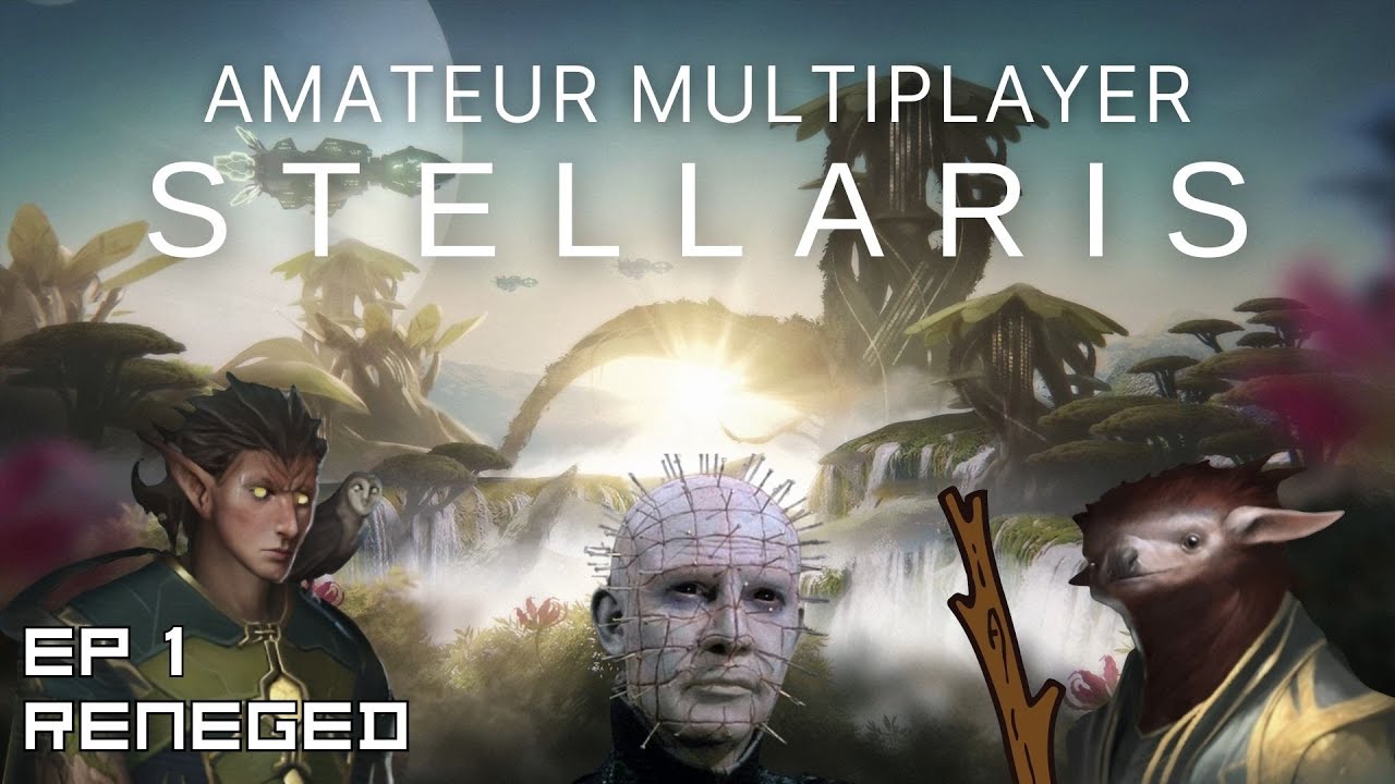 Stellaris Multiplayer: Reneged Ep1 - Getting to know the Galaxy - YouTube