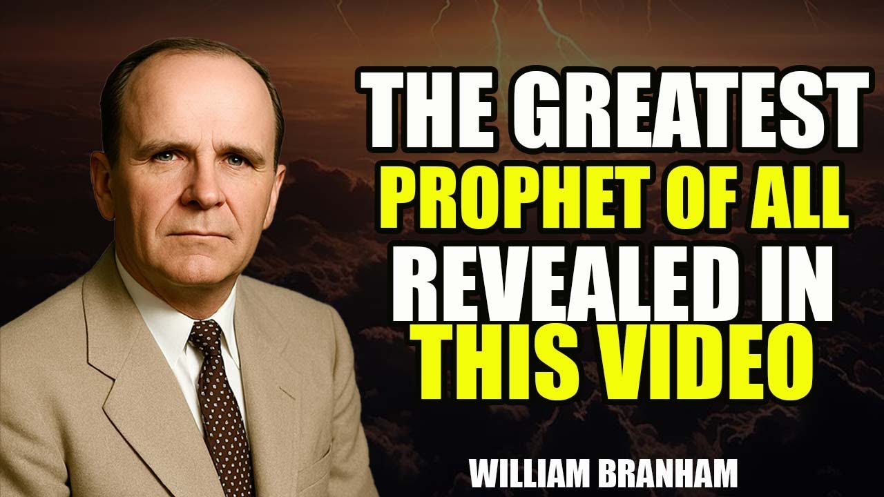 WILLIAM BRANHAM THE GREATEST PROPHET OF ALL TIME MESSAGE - YouTube