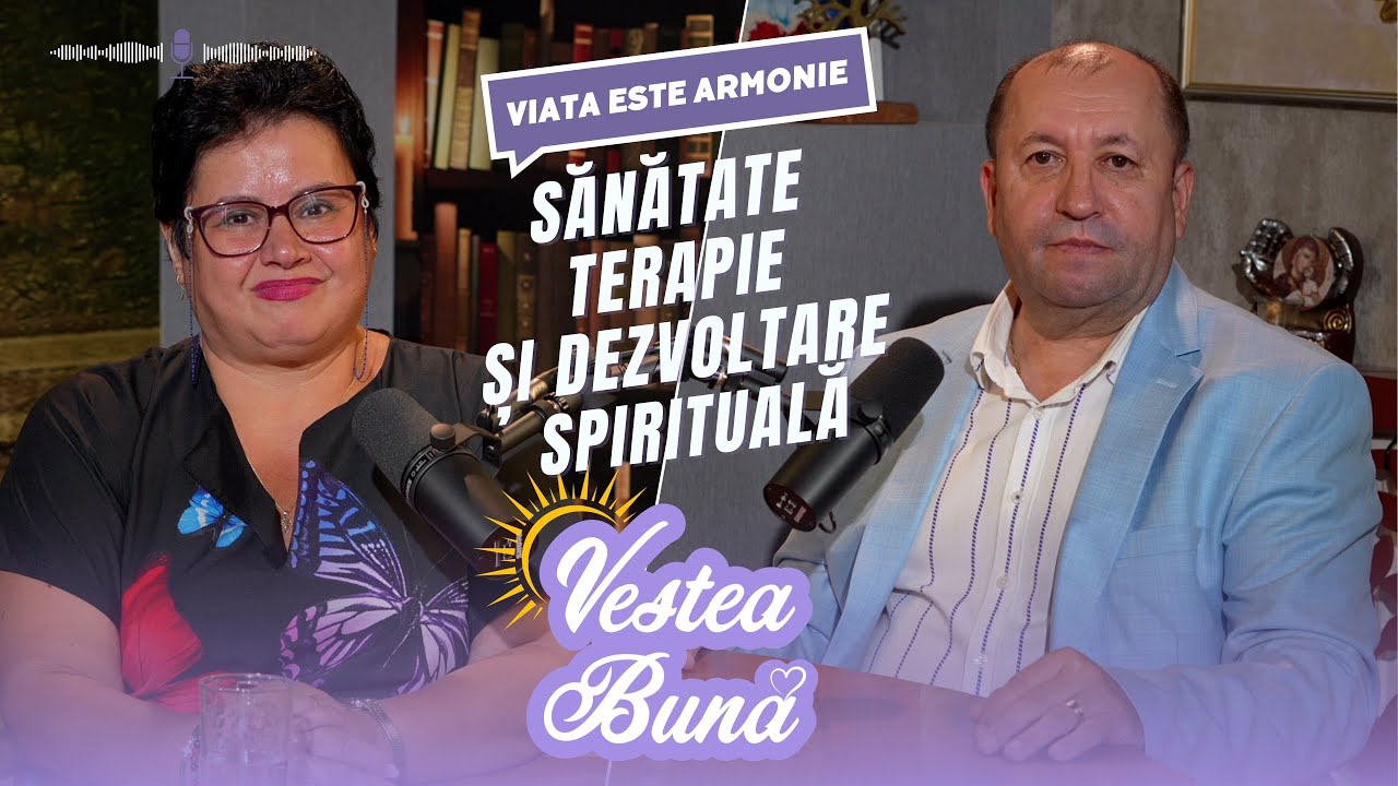 STEFAN ION CU VESTEA BUNA # PODCAST 27 : SANATATE, TERAPIE CU PSIHOLOG PETRE DANIELA - YouTube