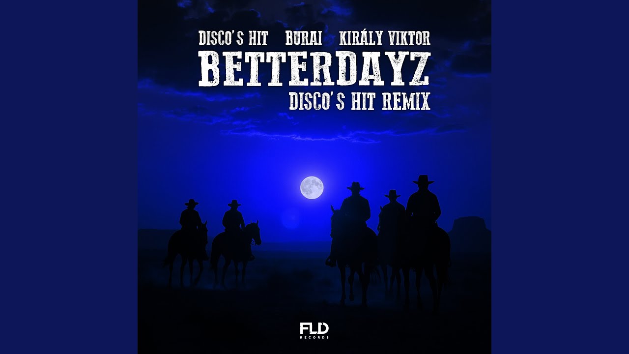 BetterDayz (Disco's Hit Radio Edit) - YouTube