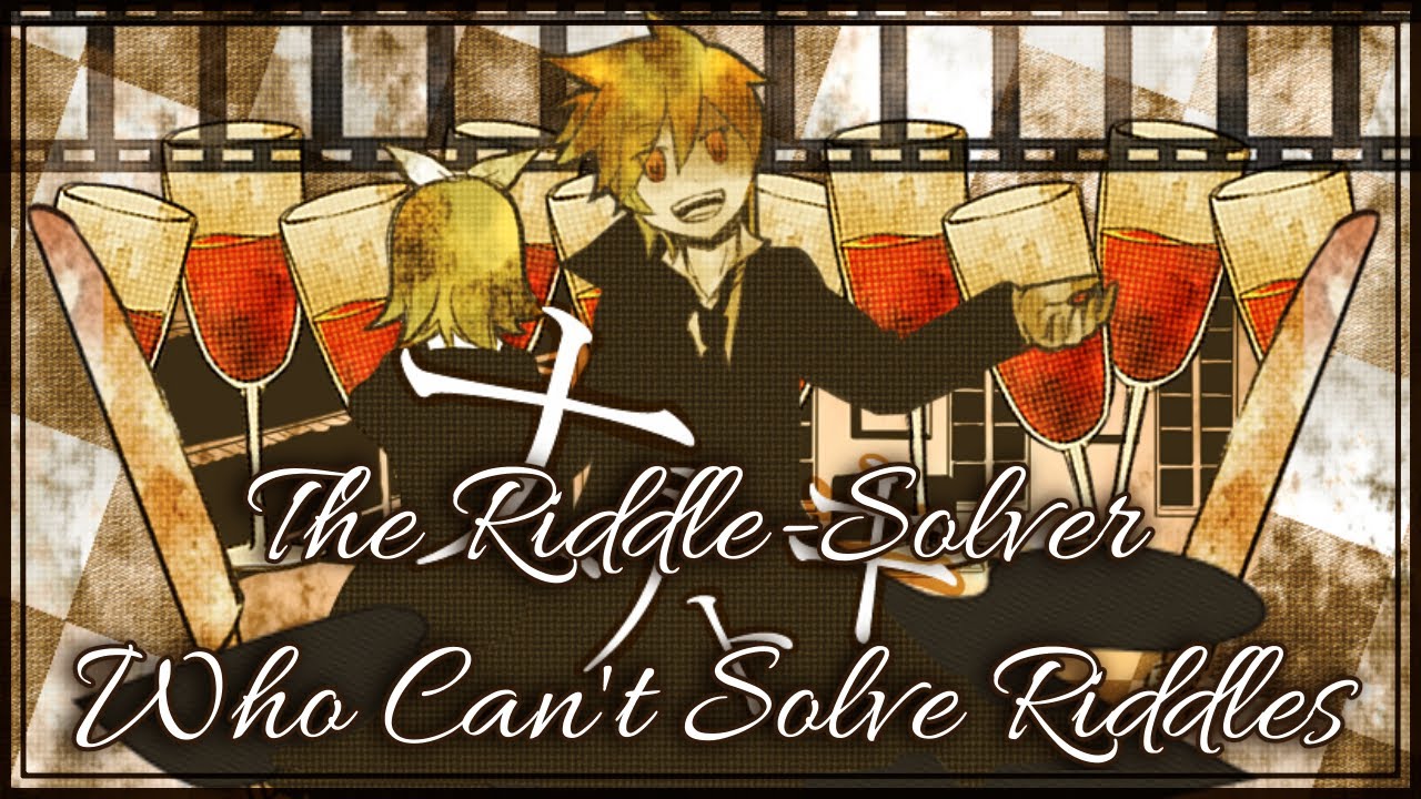 【SOLARIA and SynthV Ayame】 The Riddle Solver Who Can't Solve Riddles ナゾ ...